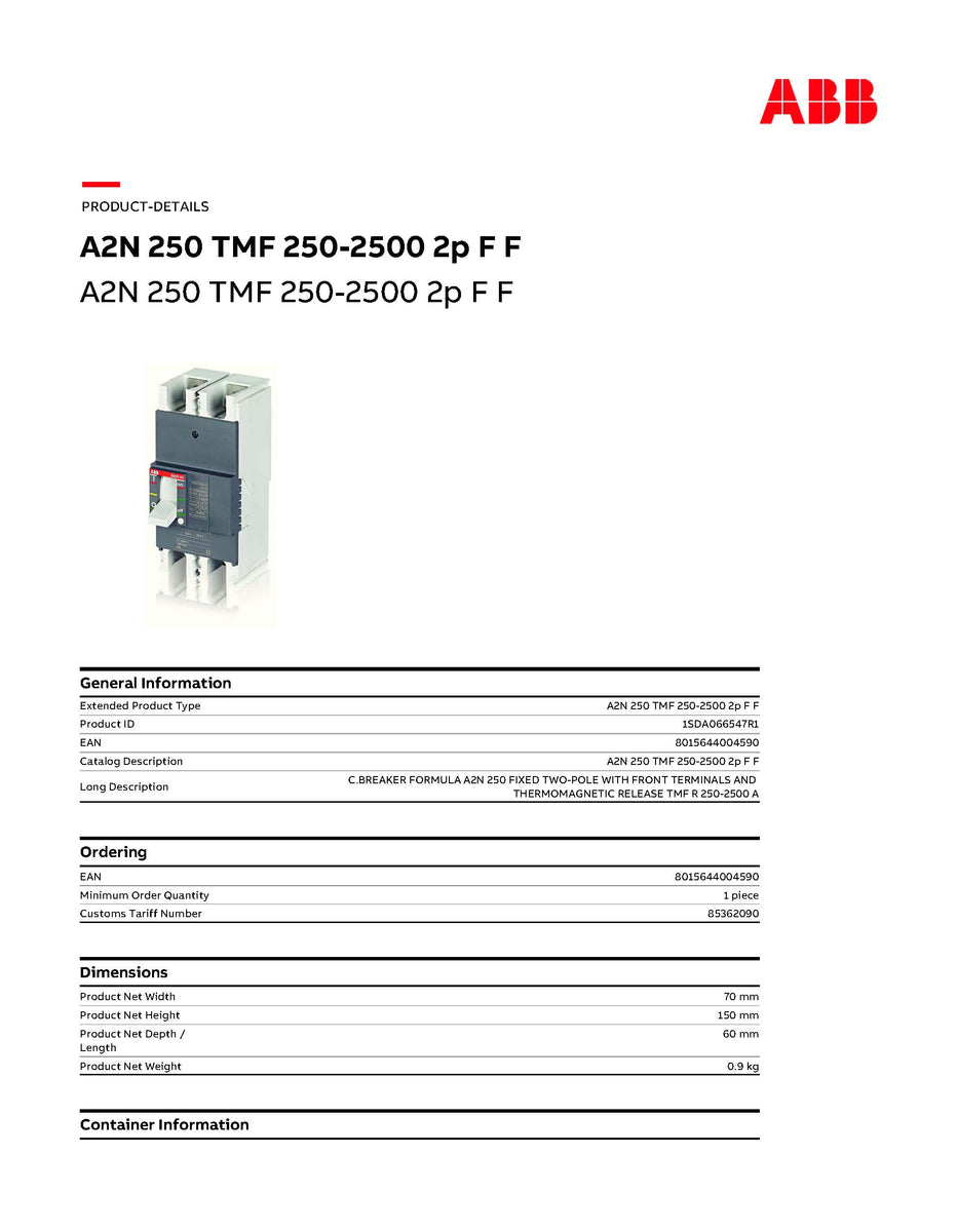 ABB MCCB 250A 2P A2N 25KA @ 380V Model# 1SDA066547R1 – Zenith United ...