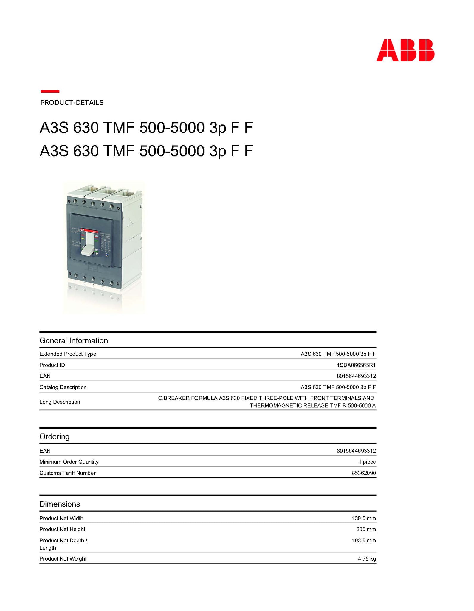 ABB MCCB 500A 3P A3S 100/50KA @220V/240V Model# 1SDA066565R1 – Zenith ...